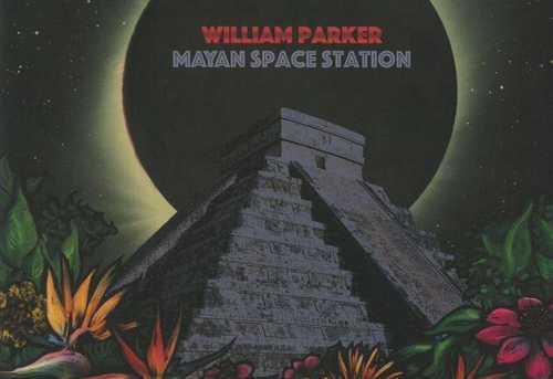 Винил William Parker - Mayan Space Station