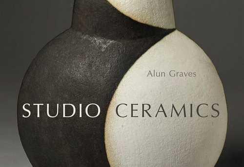 Studio Ceramics. Справочник по британской керамике