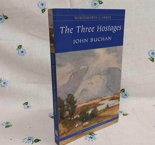 John Buchan The Three Hostages 1995