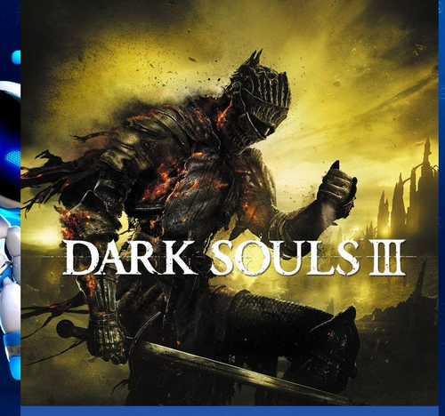 Dark souls III ps4 и ps5