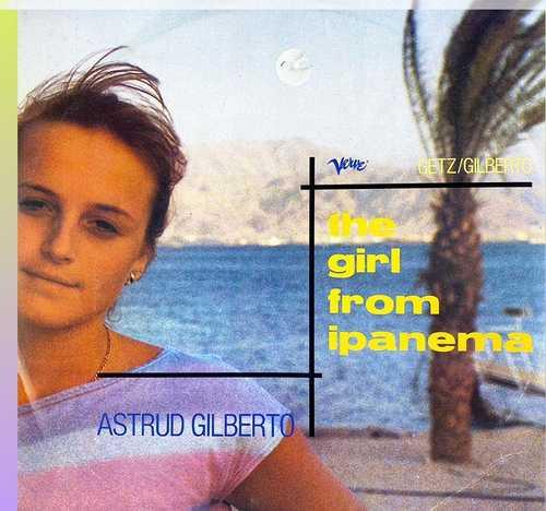 Astrud Gilberto - The Girl From Ipanema -Single UK