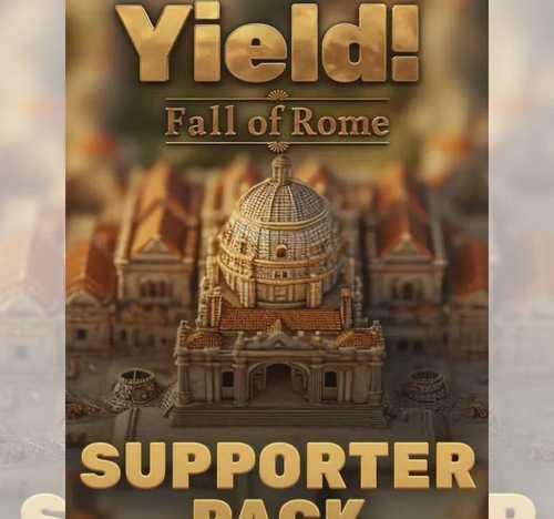 Yield Fall of Rome - Supporter Pack DLC (Steam)