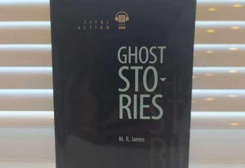 Книга Ghost Stories / M. R. James