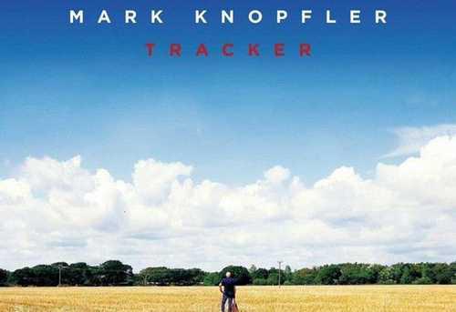 Виниловая пластинка Knopfler, Mark, Tracker