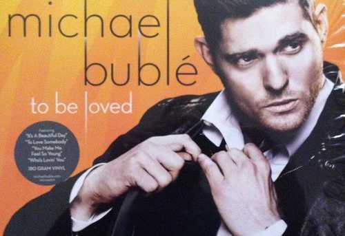 Виниловая пластинка Michael Buble TO BE loved