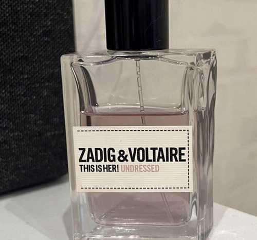 Zadig voltaire this is her undressed 50мл