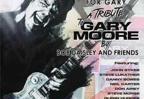 Bob Daisley And Friends* – Moore Blues For Gary (A