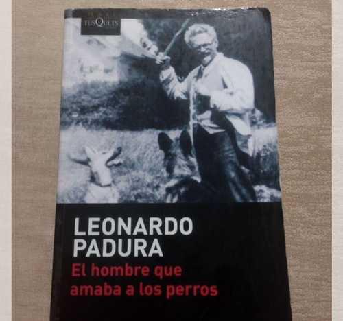 Книга на испанском El hombre que amaba a los perro