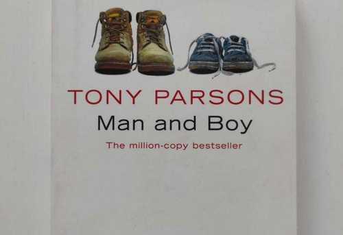 Книга на английском Tony Parsons Man and Boy