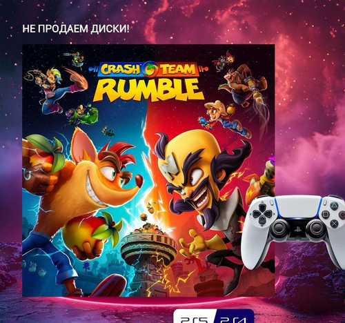 Crash Team Rumble - Standart edition PS5 и PS4