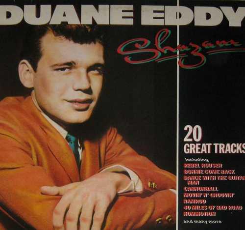 LP Duane Eddy – Shazam - 20 Great Tracks - 1987 UK