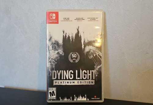 Dying light platinum switch