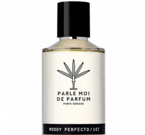 Parle Moi De Parfum Woody Perfecto/107 тестер 100 мл