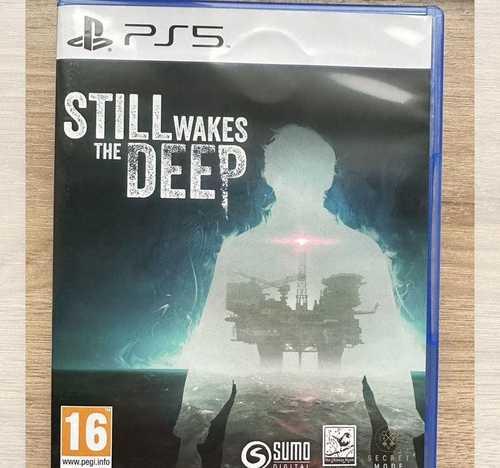 Still wakes the deep ps5