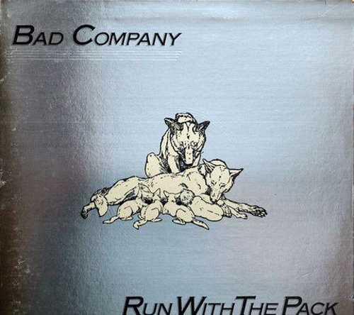 Bad Company - Run With the Pack (LP, Album, Gat)