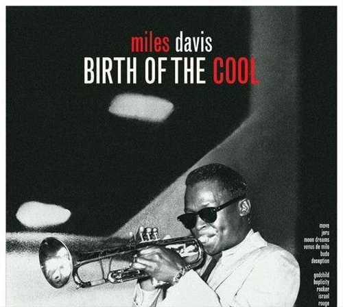 Джаз FAT Miles Davis — birth OF THE cool (180 Gram