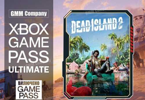 Xbox Game Pass Ultimate на 2 мес + Dead Island 2