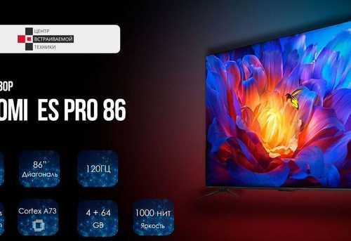 Xiaomi MI TV ES Pro 86 2022 телевизор
