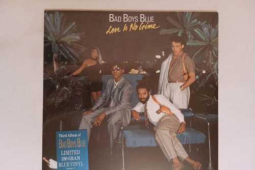 LP Bad Boys Blue - Love Is No Crime 1987г новый