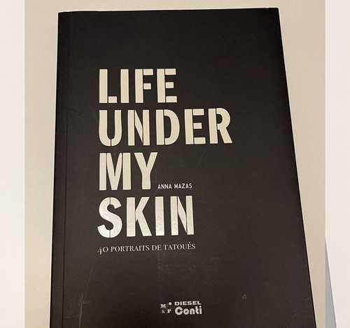 Life under my skin /tattoo book