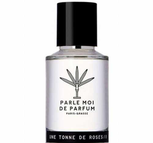 Parle Moi De Parfum Une Tonne De Roses/8 тестер 100 мл