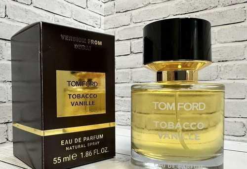 Парфюм Дубай Tobacco Vanille Tom Ford 55 ml