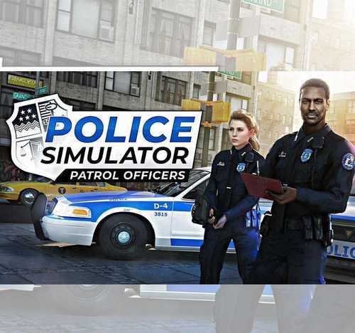 Police Simulator: Patrol Officers PS4/PS5 RU