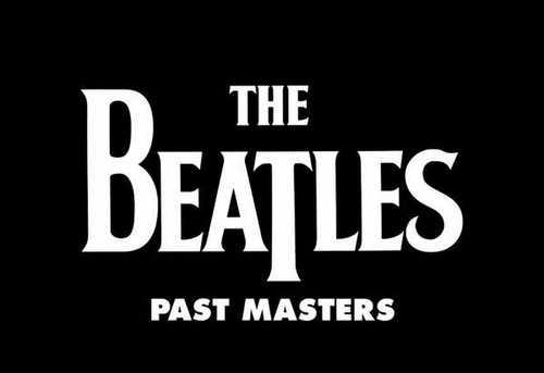 The Beatles "Past Masters" (2LP) Винил