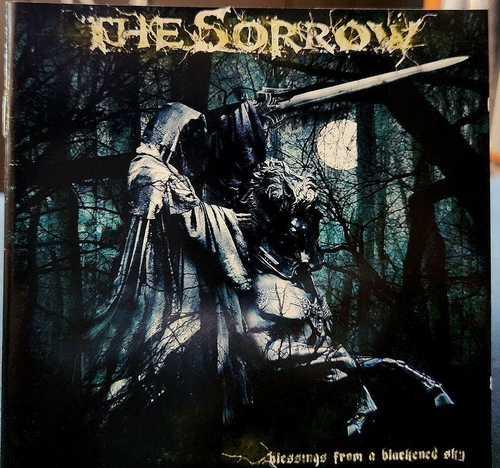 The Sorrow – Blessings From A Blackened Sky - 2007