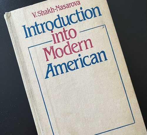 Introduction into Modern American