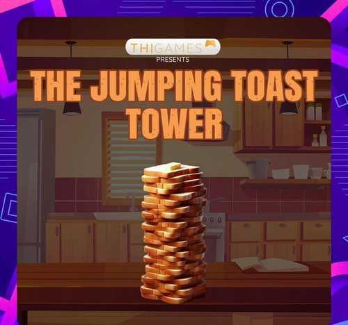 The Jumping Toast Tower - PS4 & PS5