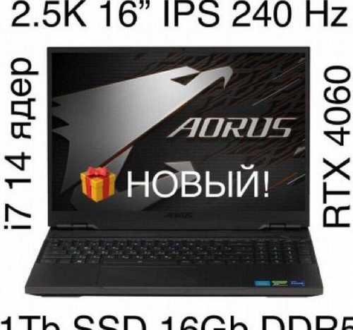 Новый Aorus 16 \ i7 \ rtx 4060 \ 16gb DDR5 \ 1Tb