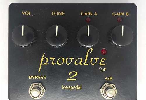 Двойной дисторшн Lovepedal Provalve 2 marshallоид