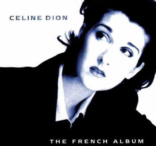 Celine Dion - The French Album (CD) (US)