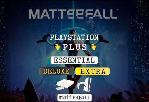 Подписка PS Plus с играми + matterfall