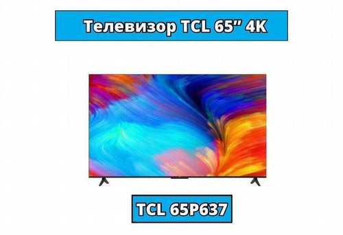 Телевизор TCL 65 P637 4К Google TV
