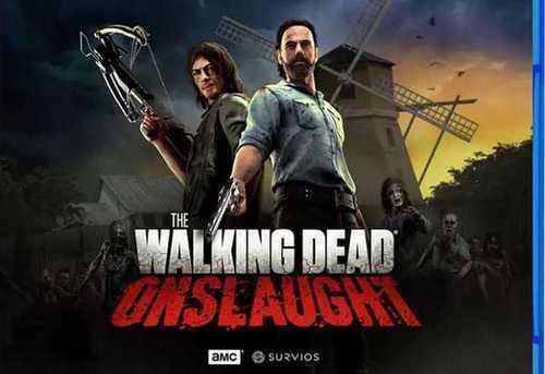 The Walking Dead: Onslaught (только для PS VR) PS4