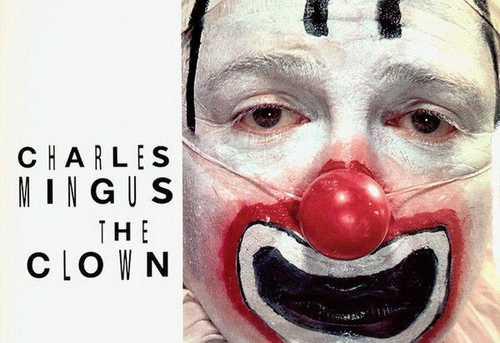Винил Пластинка Charles Mingus "The Clown"