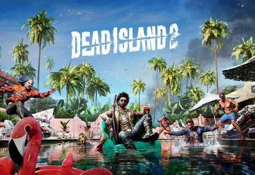 Dead Island 2 PC Epic Games