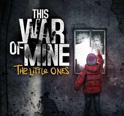 This War of Mine: The Little Ones ps4 и ps5