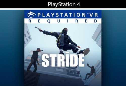 Stride PS4