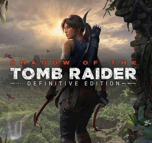 Shadow of the Tomb Raider Definitive Edition