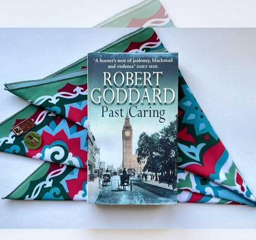 Past Caring / Goddard Robert