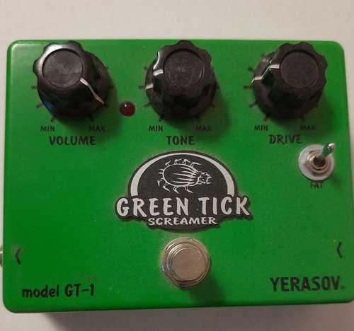 Гитарная педаль эффектов Green Tick Screamer, Yera