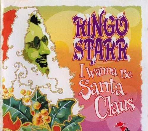 Виниловая пластинка Ringo Starr, I Wanna Be Santa