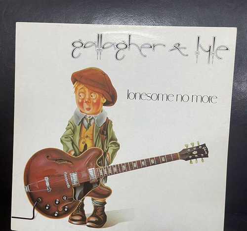 Gallagher&Lyle "Lonesome No More" 1979 винил