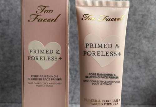 Праймер TOO faced primed AND poreless