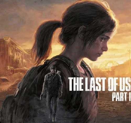 The Last of Us Part I Remake на PlayStation 4 и 5