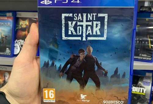Saint Kotar PS4 RUS