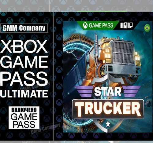 Xbox Game Pass Ultimate   Star Trucker